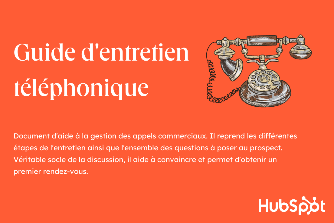 Comment réussir un guide d'entretien téléphonique Comment réussir un guide d'entretien téléphonique