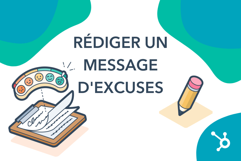 Comment rédiger un message d'excuses pour un client [avec modèles]